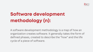 What is Software Development Methodology? 10 Key Methodologies ...